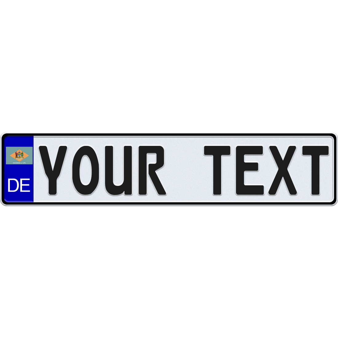 Delaware Euro Style License Plate – CustomEuropeanPlates.com